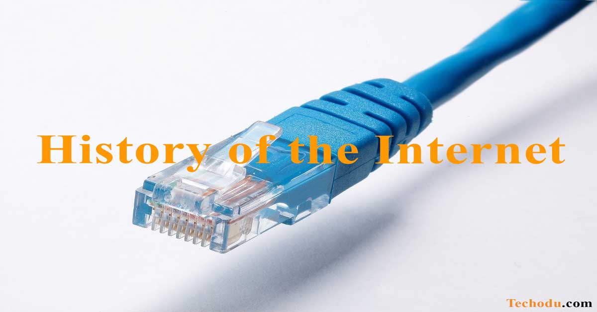History of the Internet - Techodu